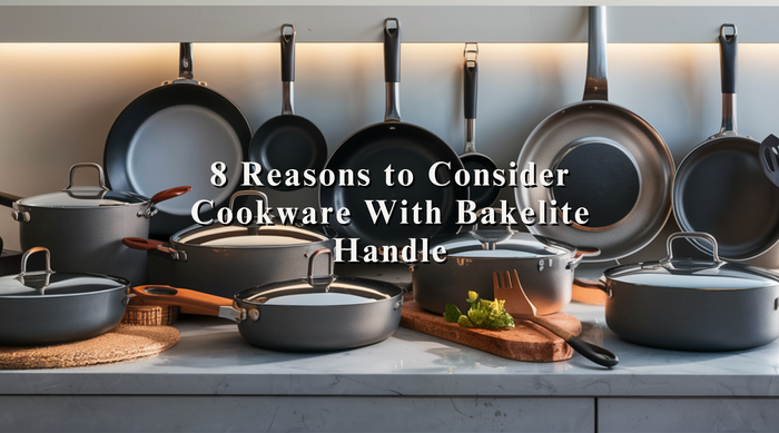 Why Bakelite Handles Matter: 8 Reasons to Prioritize Them in Your ...